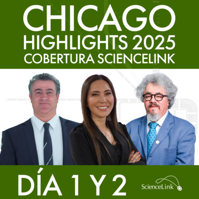 Cobertura ScienceLink Chicago 2025: Highlights día 1 y 2 by ScienceLink