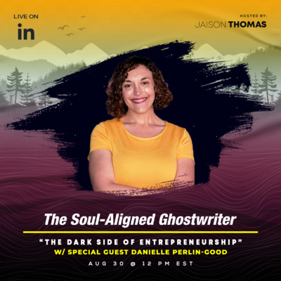 SE04/EP21 How Can Hiring a Ghostwriter Elevate Your Brand? w/ Danielle ...