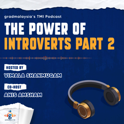 gradmalaysia's TMI Podcast • A podcast on Spotify for Podcasters