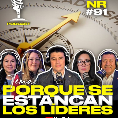 Porque se Estancan los Líderes by Rodolfo Rojas Podcast