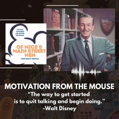 Motivation from the Mouse - Take Action by Of Mice and Main Street Men