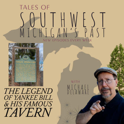 S3 E102 - The Legend of Yankee Bill and his Famous Tavern by Tales of ...
