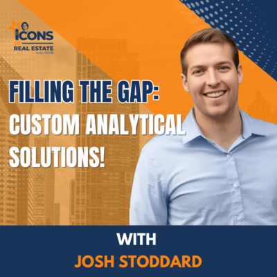 Filling The Gap: Custom Analytical Solutions! with Josh Stoddard - EP 515 by Icons of Real ...
