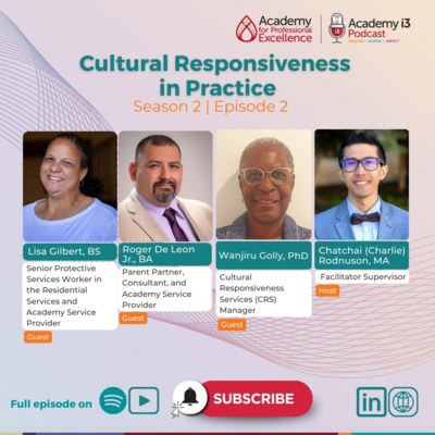 Cultural Responsiveness in Practice ft. Lisa Gilbert, Roger De Leon ...