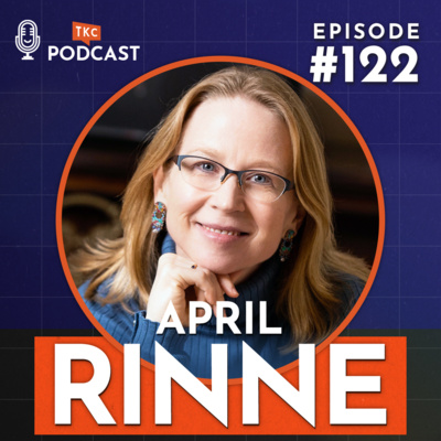 122. Embracing Changes as New Opportunities with April Rinne by The ...