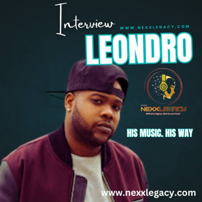 Leondro Gives us MUSIC game!! by Nexxlegacy