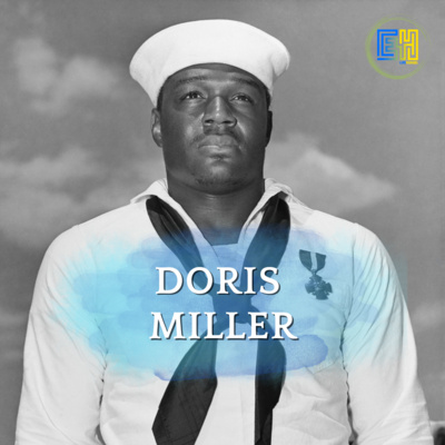 Ep. 159. Doris Miller by Encontrando Historias