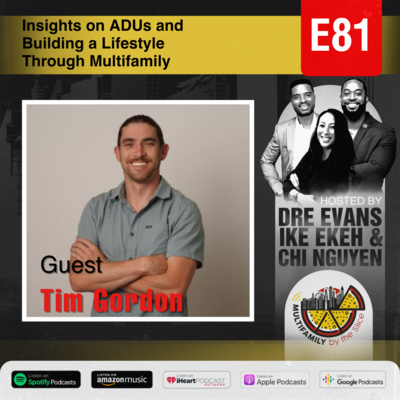 81| Insights on ADUs and Building a Lifestyle Through Multifamily with ...