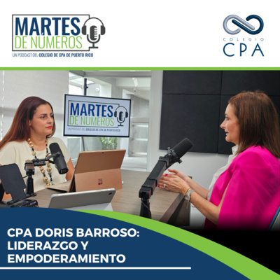CPA Doris Barroso: Liderazgo y empoderamiento by Martes de Números