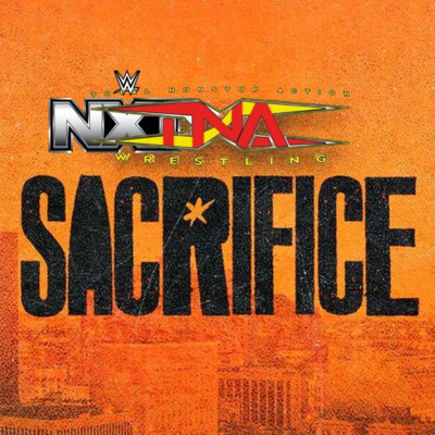 TNA SACRIFICE 2025 Preview & WWE ROADBLOCK 2025 In MADISON SQUARE ...