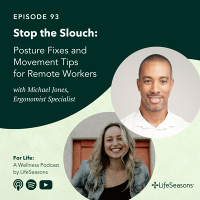 #93 Stop the Slouch: Posture Fixes and Movement Tips for Remote Workers ...