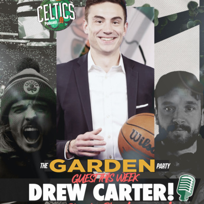 The Garden Party - SZN 4 - EP 4 - Drew Carter by The Garden Party