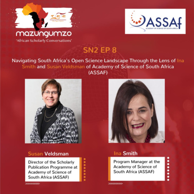 SN 2 EP 8: Navigating South Africa's Open Science Landscape Through the ...