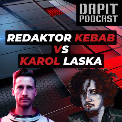 Redaktor Kebab vs Karol Laska - Rozkręcanie dram i zegarków by Dapit ...