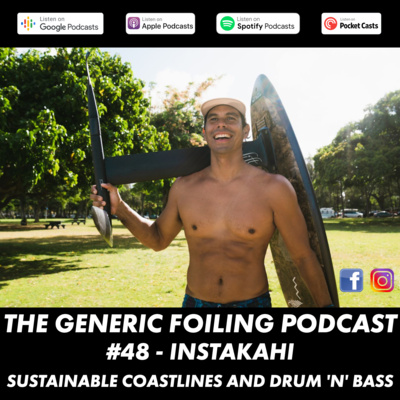 48 - InstaKahi - Sustainable Coastlines and Drum n Bass by The Generic ...