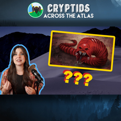 Mongolian Death Worm: The Gobi Desert's Most Carnivorous Cryptid by Cryptids Across the Atlas