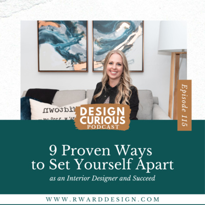 115\\ 9 Proven Ways to Set Yourself Apart as an Interior Designer and ...