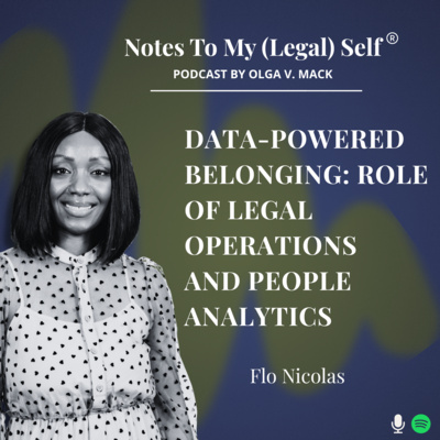 Season 11, Episode 7: Data-Powered Belonging: Role of Legal Operations and People Analytics ...