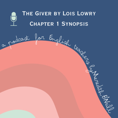 The Giver by Lois Lowry: Chapter 1 Synopsis by Hello, Friday! by ...