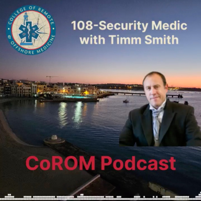 108-Security Medic with Timm Smith by CoROM cast. Wilderness, Austere ...