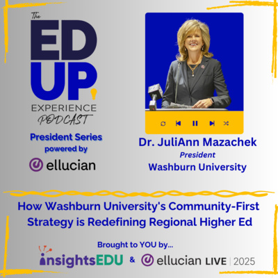 How Washburn University's Community-First Strategy is Redefining Regional Higher Ed - with Dr ...