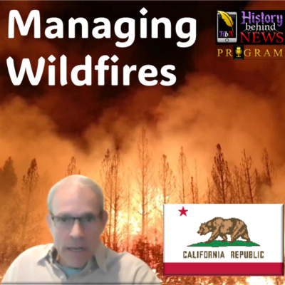 How California Ranks In Wildfire Management | S5E10 by History Behind ...