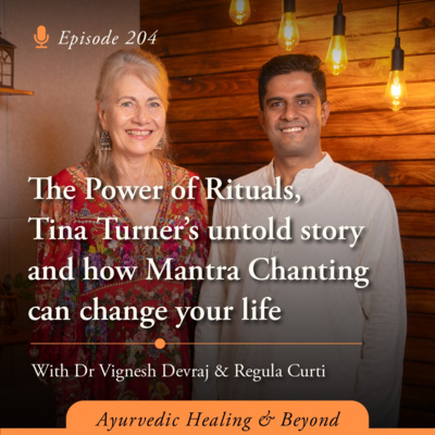 #204 The Power of Rituals, Tina Turner’s untold story and how Mantra ...