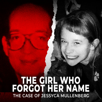 The Girl Who Forgot Her Name | The Case of Jessyca Mullenberg | UNSEEN ...