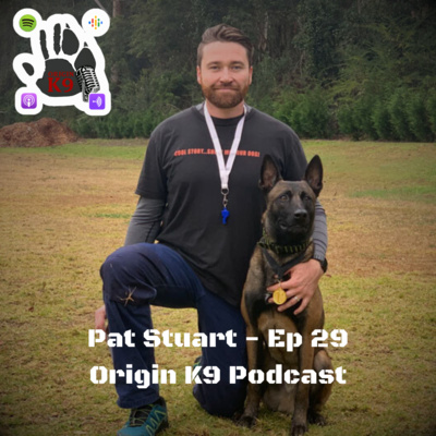 Ep 11 - Michael Rogosin: Origin K9 Podcast by Origin K9 Podcast