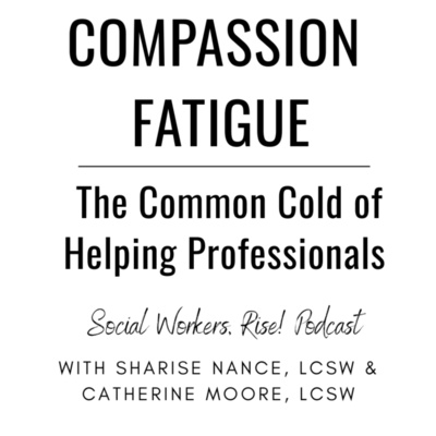 Why Is Compassion Fatigue Called the ‘Common Cold’ of Helping ...