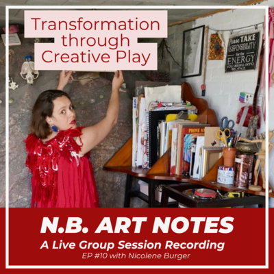 #10 Transformation through Creative Play: A Live Group Session by N.B ...
