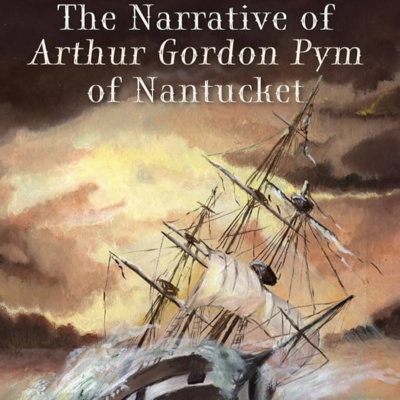 #37 - "The Narrative of Arthur Gordon Pym of Nantucket" by Edgar Allan ...