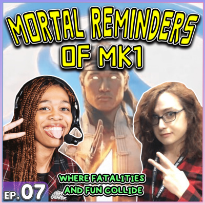 Mortal Reminders of MK1 | FGC Cast #007 by FGC Cast
