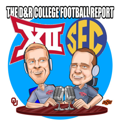 D&R CFB Report - KU by The Franchise OK Podcast Network