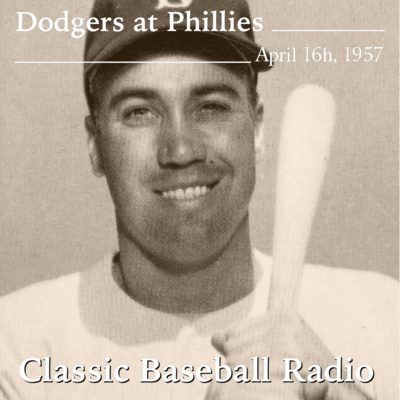 The Silver Fox Of Center Field, Duke Snider and the Dodgers at Phillies ...