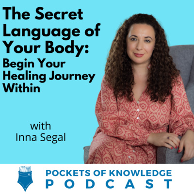#160. The Secret Language of Your Body: Begin Your Healing Journey ...