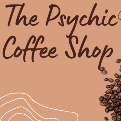 🔮 Welcome to the Psychic Coffee Shop! ☕ | Hosted by Aeson Knight ...