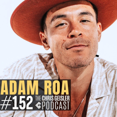 #152 - Adam Roa - This is Creativity & Most People Overlook It! by The ...