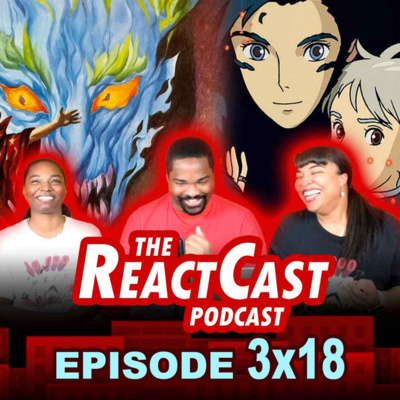 Howl got cleaned up for this | The React Cast 3x18 by React Cast