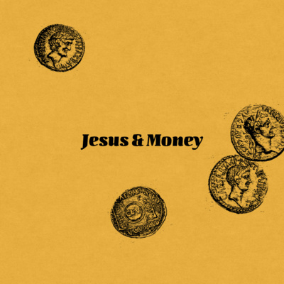 Jesus & Money: Giving as Worship by Adelaide Place Baptist Church