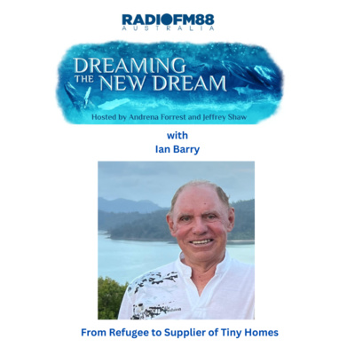 Jeffrey Shaw with Guest - Ian Barry - From Refugee to Supplier of Tiny ...
