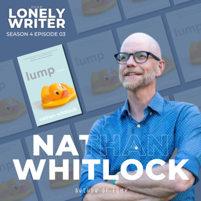 37 - Nathan Whitlock and Finding Your Way Back to The Story by Dear ...