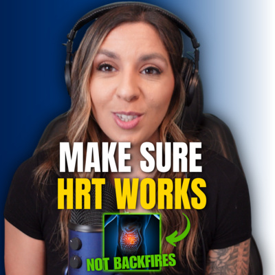 5 Steps to Prep Your Body for HRT (So It Actually Works) | MMP Ep. 215 ...