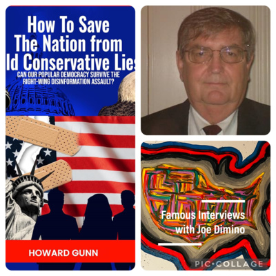 Author & Technology Expert Howard Gunn by Famous Interviews with Joe Dimino