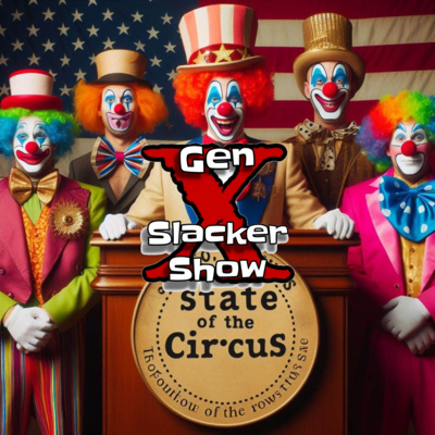 Gen X Slacker Show • A podcast on Spotify for Podcasters