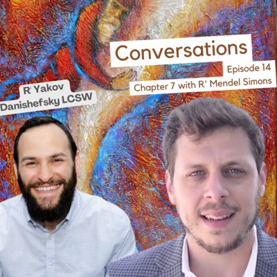 (14) Mendel Simons - Chapter 7 Love Languages by Attached: Conversations