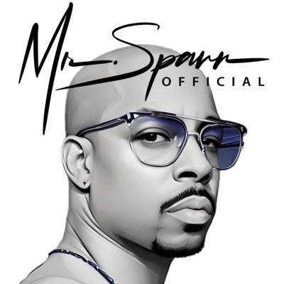 (Ep. 67) Mr. Spann Official Podcast "When The OGs Fail You" by The Spann Report Podcast Network