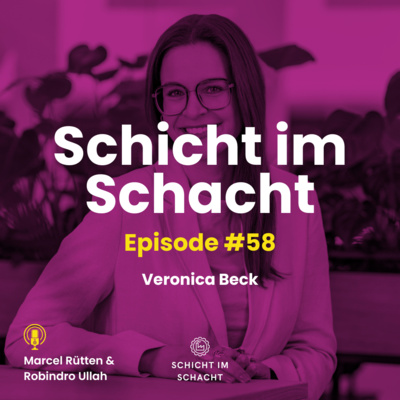 Episode #58 - Veronica Beck (Otto) by Schicht im Schacht - Der Recruiting-Pottcast