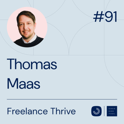 10 Years Of Freelance: What’s Changed and What’s Next | Ep. 91 with Thomas Maas by Freelance ...
