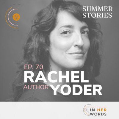 Summer Stories: Author Rachel Yoder Discusses her Debut Novel ‘Nightbitch’ on In Her Words by In ...